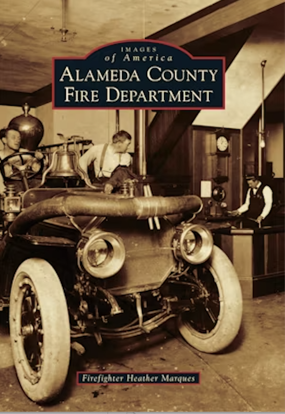 Images of America – Alameda County Fire Department | Washington ...